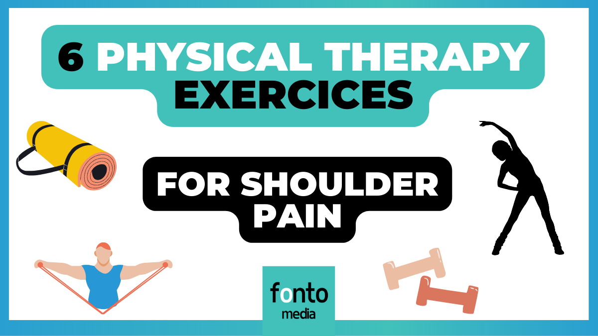 6 science-based physical therapy exercises for shoulder pain