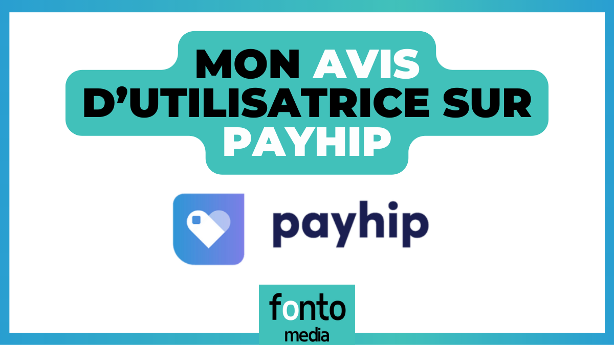 Mon avis sur Payhip, que j'utilise