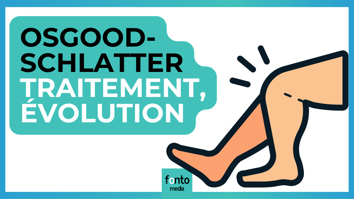 Maladie d'Osgood-Schlatter : traitement kiné, durée