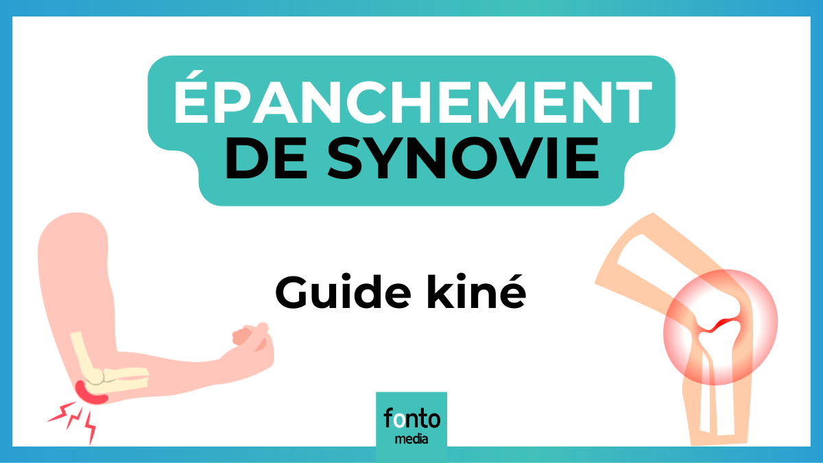 Épanchement de synovie : évolution et traitement kiné